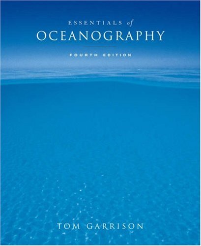 Essentials of Oceanography: Garrison, Tom S.: 9780495109983: Amazon.com ...