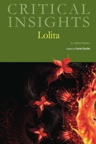 Amazon.com: Lolita (Critical Insights): 9781619258464: Stauffer, Rachel ...