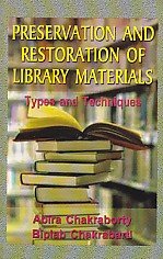 Preservation And Restoration Of Library Materials : A. Chakraborty ...