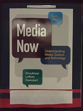 Amazon.com: Media Now: Understanding Media, Culture, and Technology ...