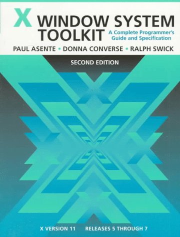 Amazon | X Window System Toolkit, Second Edition: A Complete Programmer ...