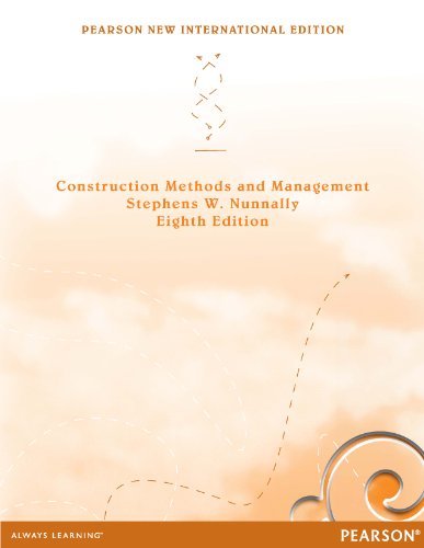 Construction Methods and Management: Pearson New International Edition ...