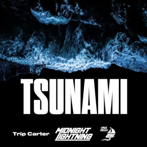 Play Tsunami (feat. Trip Carter, Cruz Freely & Josh Owens) by Midnight ...