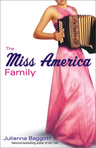 The Miss America Family: Baggott, Julianna: 9780743422963: Amazon.com ...