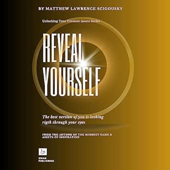 Amazon.com: Reveal Yourself: The Best Version of You Is Looking Right ...