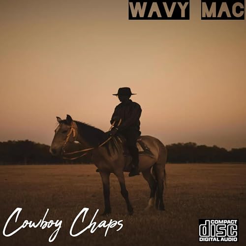 Amazon.co.jp: Cowboy Chaps [Explicit] : Wavy Mac: Digital Music