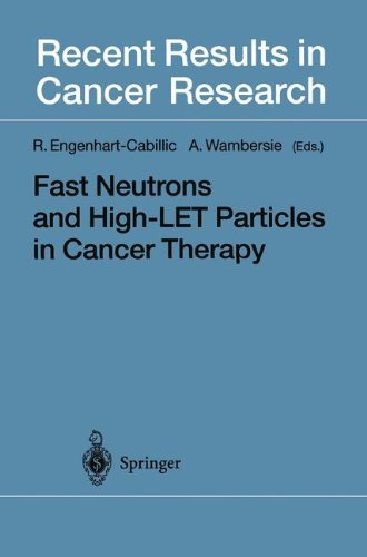 Fast Neutrons and High-LET Particles in Cancer Therapy: Clinical Status ...