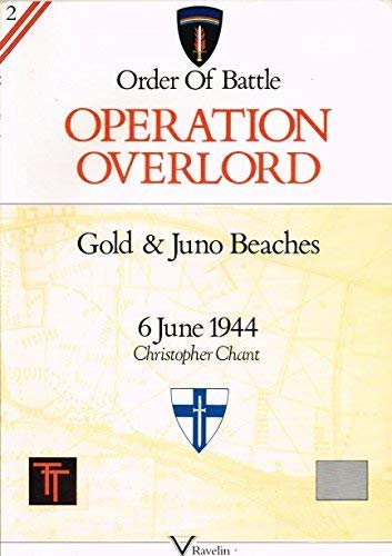 Operation Overlord: Gold & Juno Beaches 6 June 1944 (Order of Battle, 2 ...