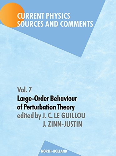 Large-Order Behaviour of Perturbation Theory (ISSN) , Guillou, J. C ...