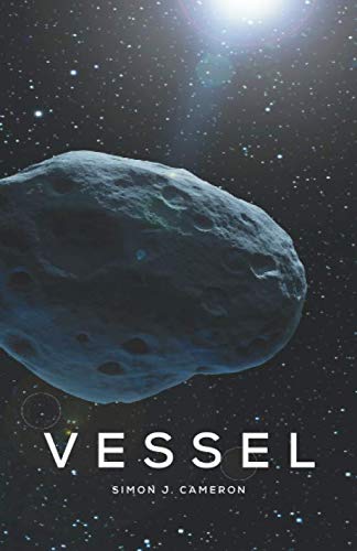 Vessel: Cameron, Simon J.: 9780473511326: Amazon.com: Books