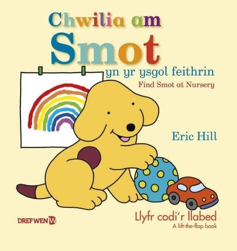 Chwilia am Smot yn yr Ysgol Feithrin: Find Smot at Nursery: Amazon.co ...
