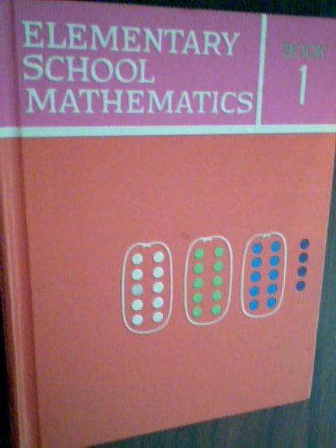 Elementary School Mathematics, Book 1, Hardcover Robert Eicholz, 1967 ...