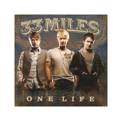 33 Miles - One Life By 33 Miles - Amazon.com Music