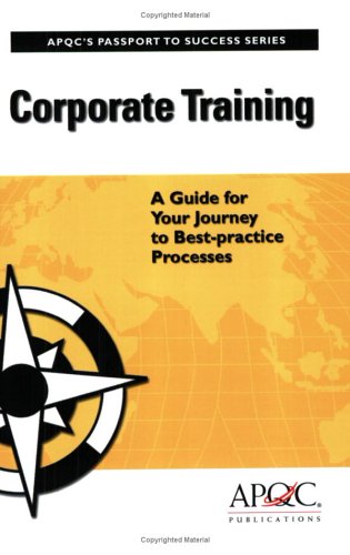 Corporate Training: A Guide for Your Journey to Best-practice Processes ...