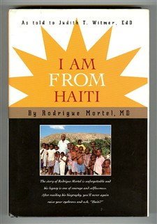 I Am From Haiti: Rodrigue Mortel: 9780970536402: Amazon.com: Books
