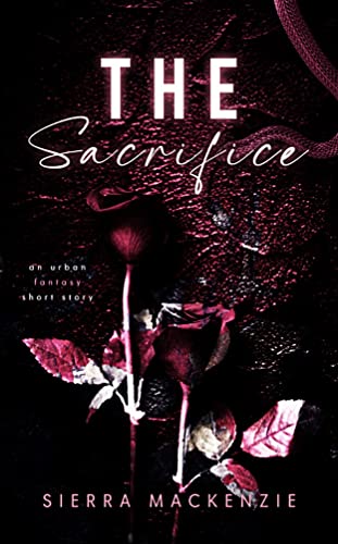 Amazon.com: The Sacrifice eBook : MacKenzie, Sierra: Kindle Store