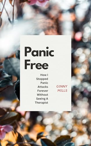 The Best New Panic Attack Books To Read In 2025 - BookAuthority