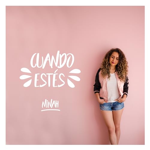 Amazon Music - NinahのCuando Estés - Amazon.co.jp