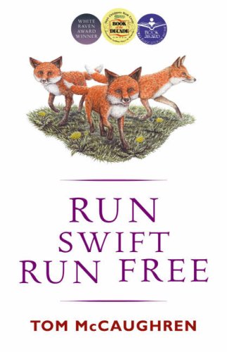 Run Swift, Run Free: Bk. 3 (Run Wild S.) : McCaughren, Tom: Amazon.in ...