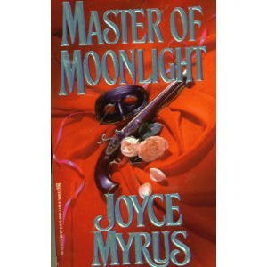 Master of Moonlight: Myrus, Joyce: 9780821749005: Amazon.com: Books