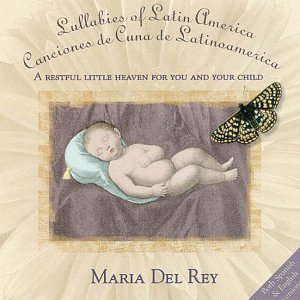 Del Rey, Maria - Lullabies of Latin America - Amazon.com Music