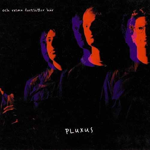 Amazon.com: ...Och resan fortsätter här : Pluxus: Digital Music