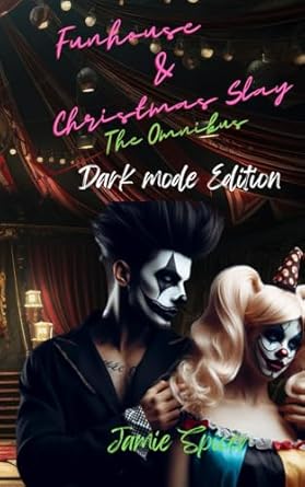 Amazon.com: Funhouse and Christmas Slay Omnibus: Dark Mode Special ...