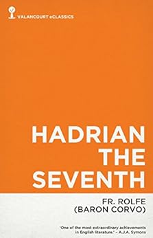 Amazon | Hadrian the Seventh (English Edition) [Kindle edition] by ...
