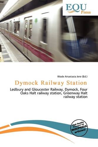 Amazon.co.jp: Dymock Railway Station : 本