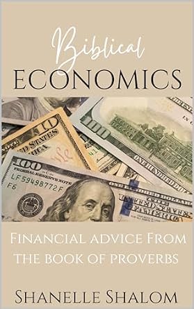 Amazon.com: Biblical Economics: Financial Advice from the Book of ...