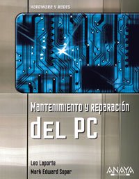 Mantenimiento y Reparacion del PC/ Leo Laporte's PC Help Desk : Laporte ...