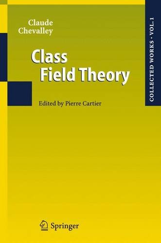 Buy Class Field Theory: v.1 (Class Field Theory: Collected Works) Book ...
