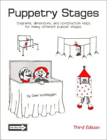 Puppetry Stages: VonSeggen, Dale: 9781583021514: Amazon.com: Books