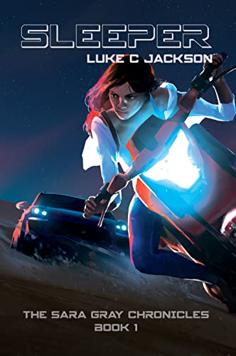 Amazon.com: Sleeper: The Sara Gray Chronicles Book 1 eBook : Jackson ...