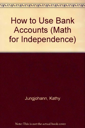 Buy How to Use Bank Accounts (Math for Independence) Book Online at Low ...