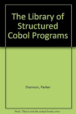 Amazon.com: The Library of Structured Cobol Programs: Concepts ...