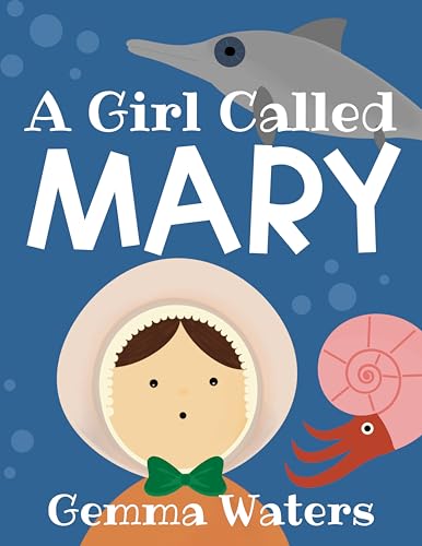 The best Mary Anning books for kids - Wonder at the World