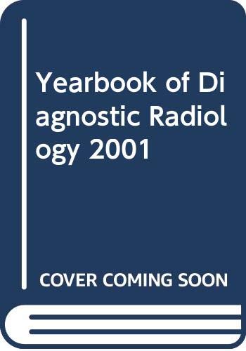 Yearbook of Diagnostic Radiology 2001: Osborn, Anne G., M.D ...