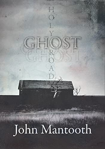 Amazon.com: Holy Ghost Road eBook : Mantooth, John: Books
