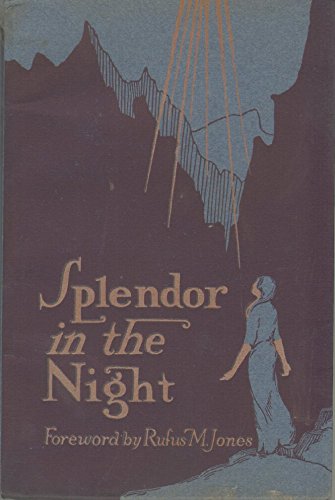 SPLENDOR IN THE NIGHT Recording a Glimpse of Reality by a Pilgrim: A ...
