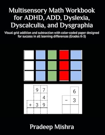 Multisensory Math Workbook for ADHD, ADD, Dyslexia, Dyscalculia, and ...