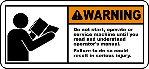 Warning. Do not Start, Operate or Service Machine Until You Read and ...