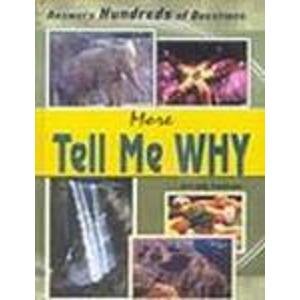 Amazon.in: Buy More Tell Me Why Book Online at Low Prices in India ...