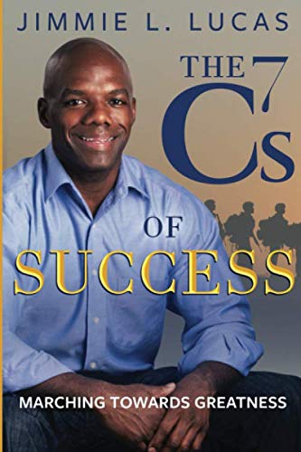 Amazon.com: The 7 Cs Of Success: Marching Towards Greatness ...