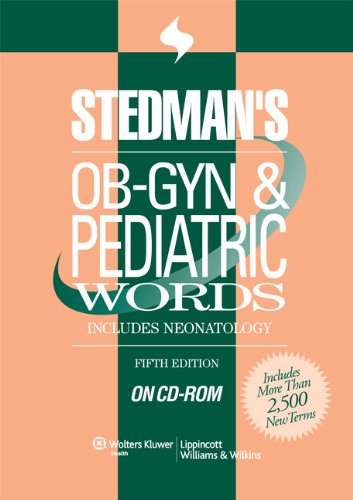 Buy Stedman's OB-GYN & Pediatric Words: Multi-User: Includes ...