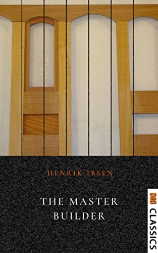 The Master Builder - Kindle edition by Henrik Ibsen. Literature ...