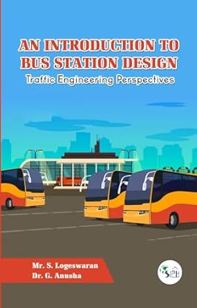 Buy An introduction to the bus station design: Traffic Engineering ...