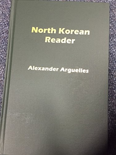 North Korean Reader: 17 Selections from Various North Korean Scholarly ...