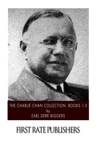 The Charlie Chan Collection: Books 1-3: Biggers, Earl Derr ...