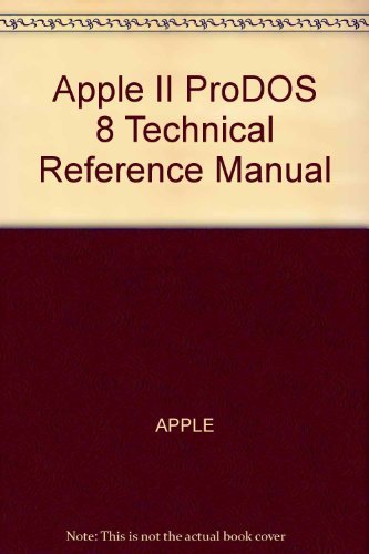 Buy Apple II ProDOS 8 Technical Reference Manual Book Online at Low ...